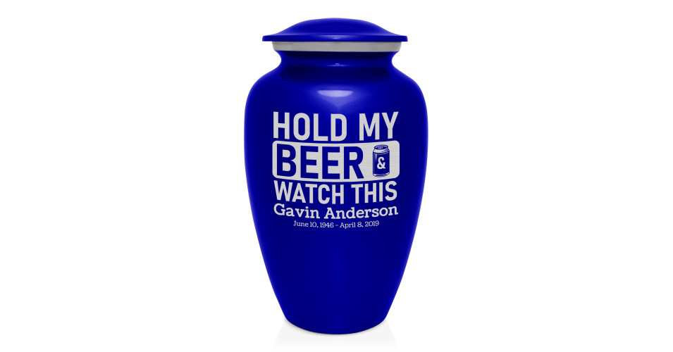 Hold My Beer Watch This Cremation Urn - Midnight Blue
