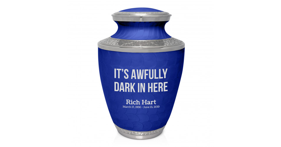 Its Awfully Dark in Here Cremation Urn - Royal Blue